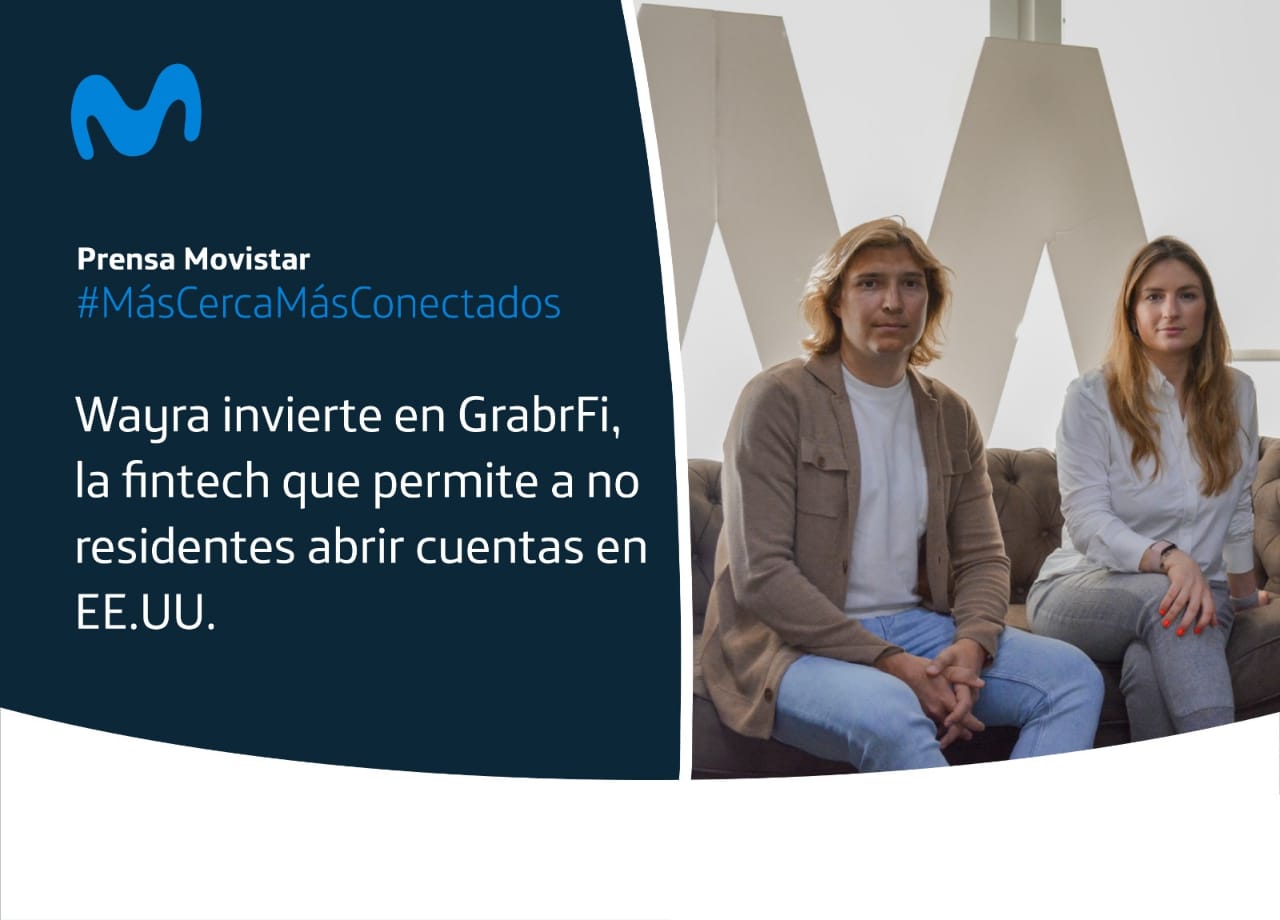 Wayra invierte en GrabrFi, la fintech permite cuentas en EE. UU.